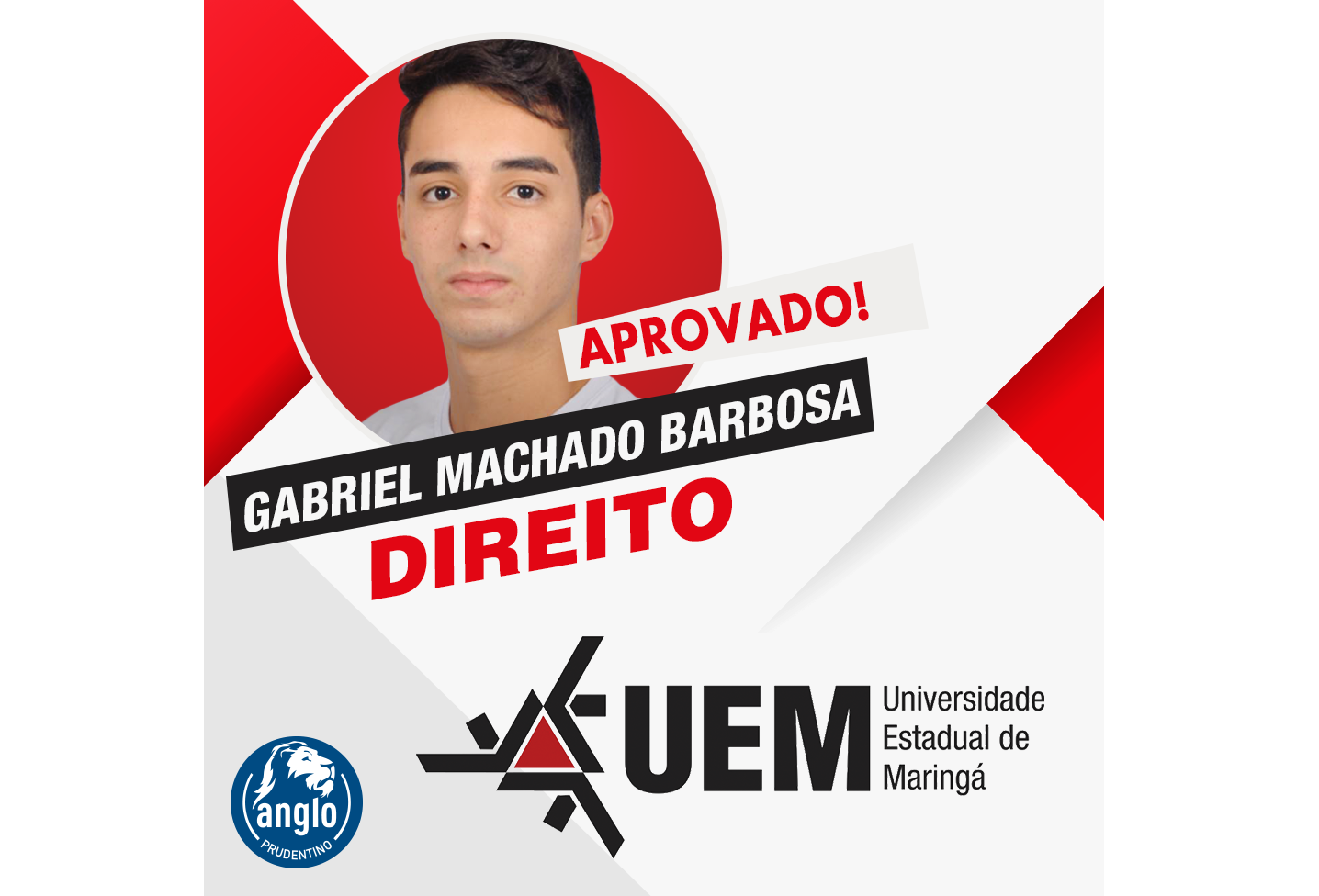 Aprovação: Direito na UEM! - Colégio Anglo Prudentino